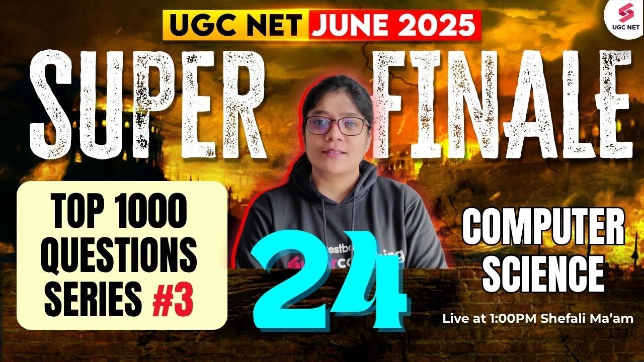 UGC NET Computer Science Preparation 2025 | UGC NET Computer Science Questions #3 By Shefali Mam ...