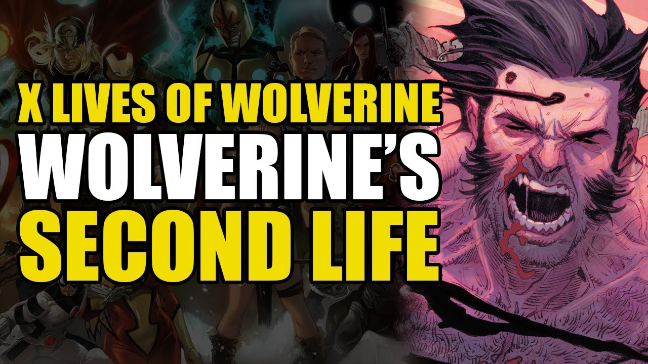 Wolverine’s Second Life: X Lives of Wolverine Part 2 | Comics Explained ...