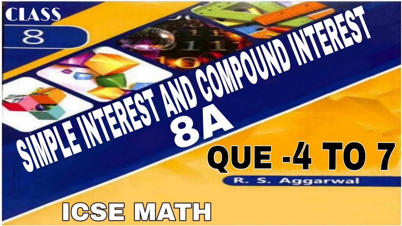 Simple Interest and Compound Interest | Class 8th Math Exercise 8A Que ...