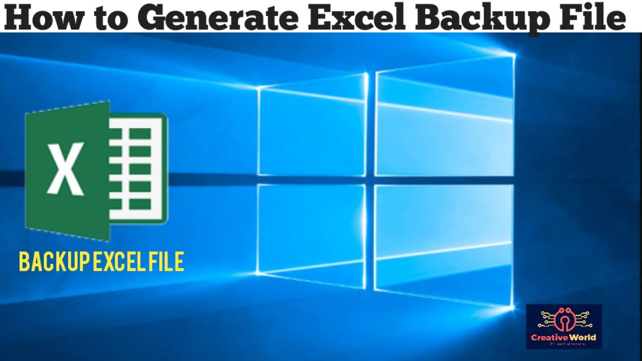 How To Generate Backup File Of Excel Backup Of Excel Sheet Recover How To Generate Backup File Of Excel Backup Of Excel Sheet Recover