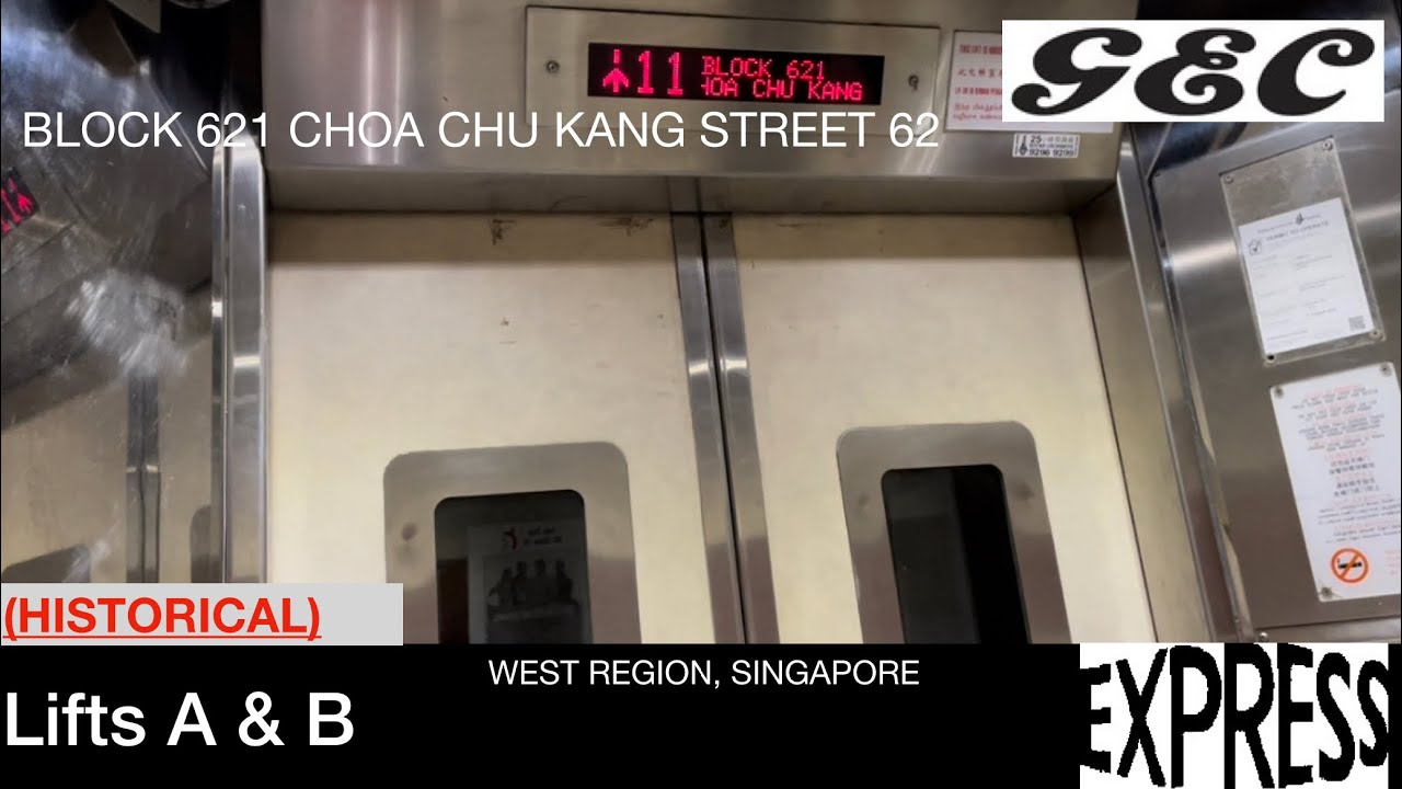 (HISTORICAL) HDB Block 621 Choa Chu Kang || GEC Express Lift - YouTube
