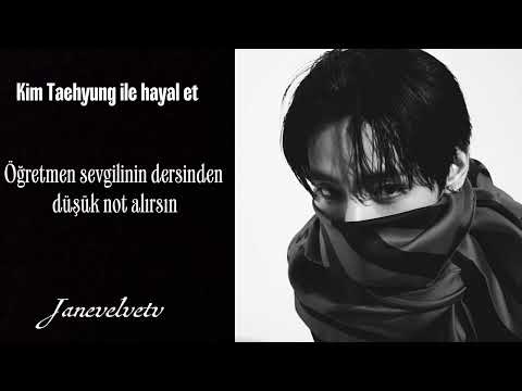 •Kim Taehyung ile hayal et. \