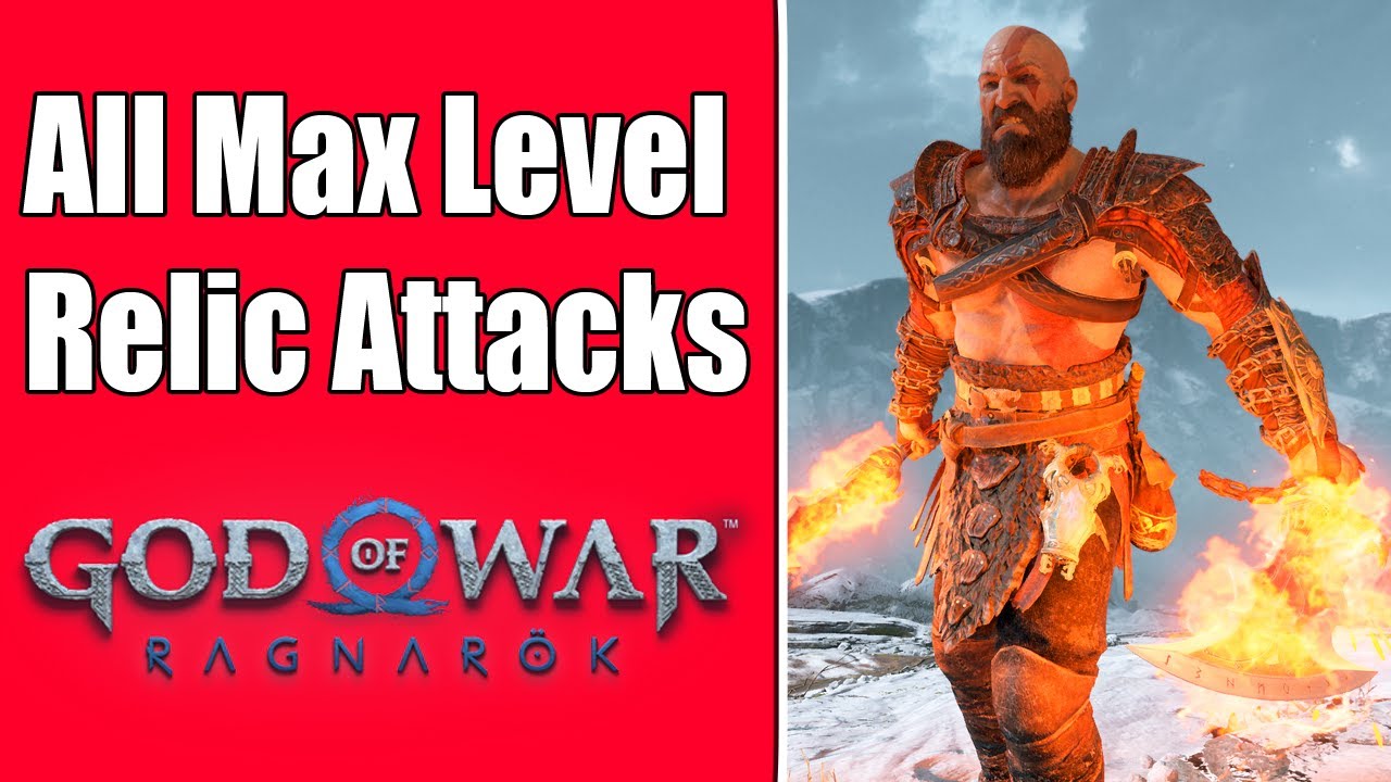 God of War Ragnarok | All Max Level Relic Attacks - YouTube