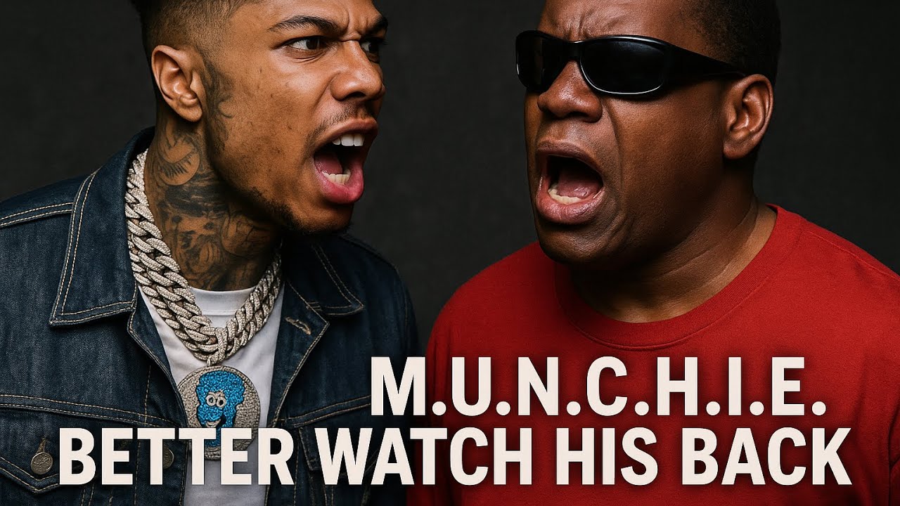 MUNCHIE B BETTER WATCH HIS BACK AFTER HE DISSED BLUEFACE: HAS MUNCHIE B ...