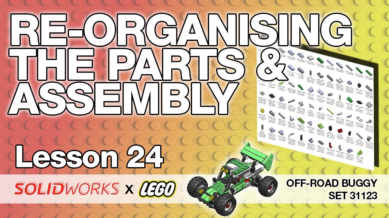 Lesson 24 - Re-Organising the Parts & Assembly - SolidWorks Tutorial ...