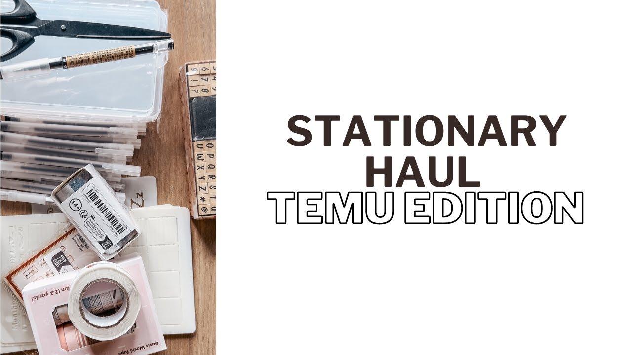 Stationary Haul | Temu Edition - YouTube