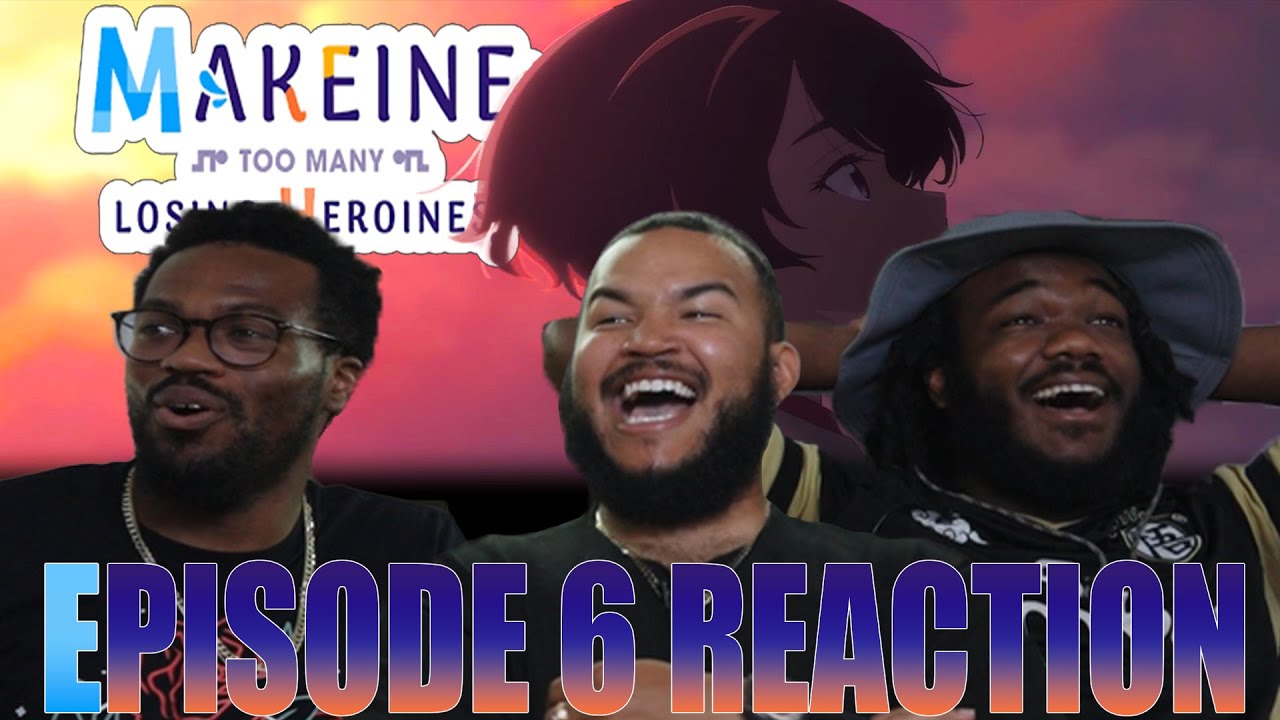 Poor Lemon! | Makeine: Too Many Losing Heroines Episode 6 Reaction ...