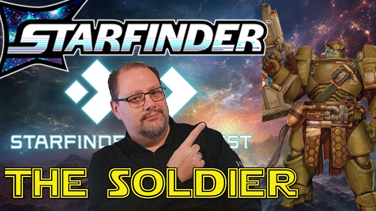 Starfinder 2E Soldier Class Analysis: Master the Action Hero! - YouTube