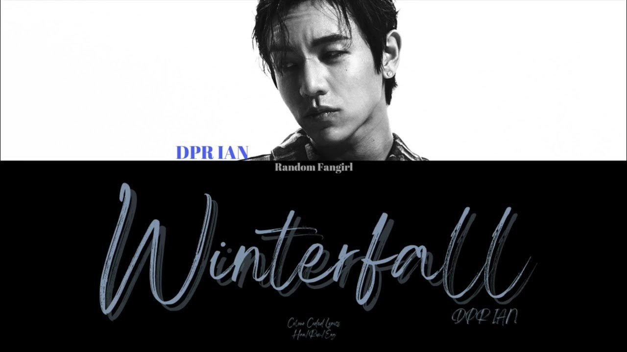 DPR IAN - Winterfall [Colour Coded Lyrics Eng] - YouTube
