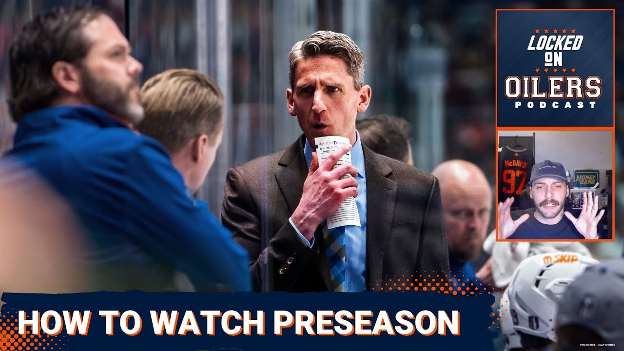How to watch the Oilers during the preseason - YouTube