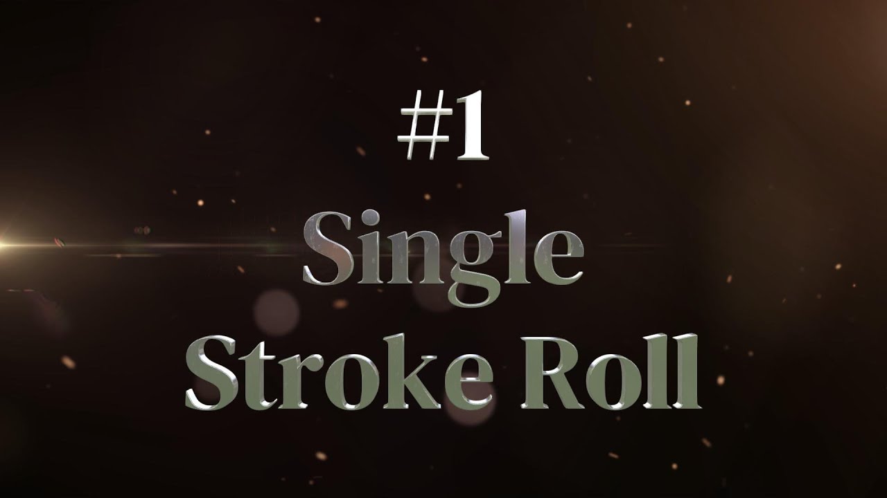 #1 Single Stroke Roll - YouTube