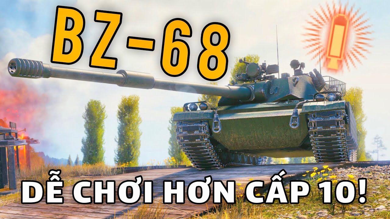 BZ-68: Tăng hạng nặng tên lửa đẩy cấp IX | World of Tanks - YouTube