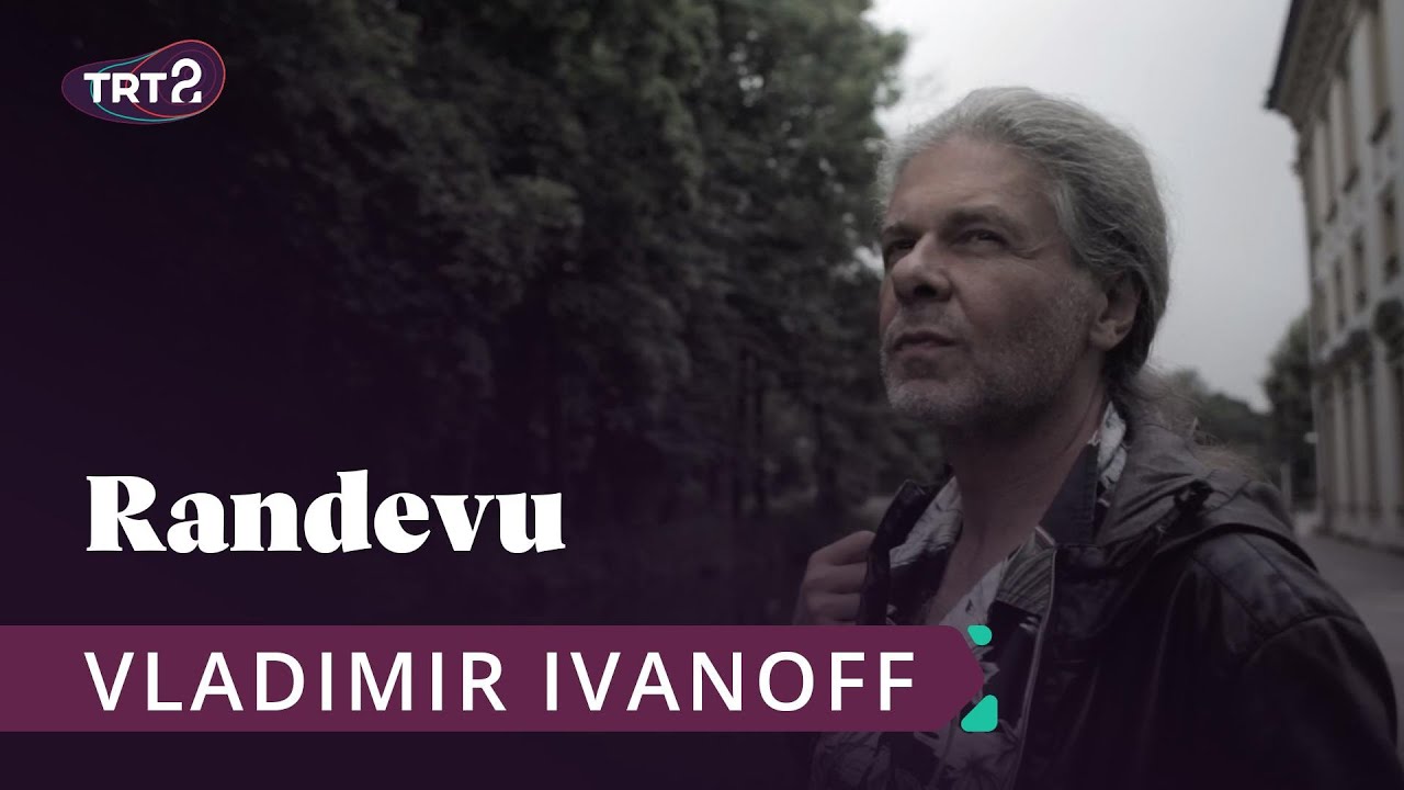 Randevu | Vladimir Ivanoff | 4. Bölüm @trt2 - YouTube