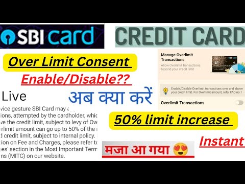SBI Credit Card/ Over Limit Consent/Disable or Enable??/ 50% Limit ...