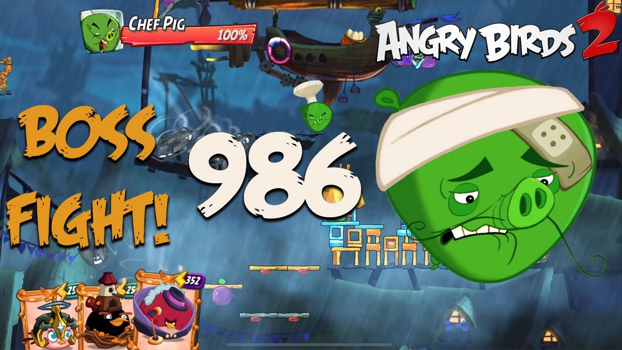 Angry Birds 2 Level 986 Boss Chef Pig - YouTube