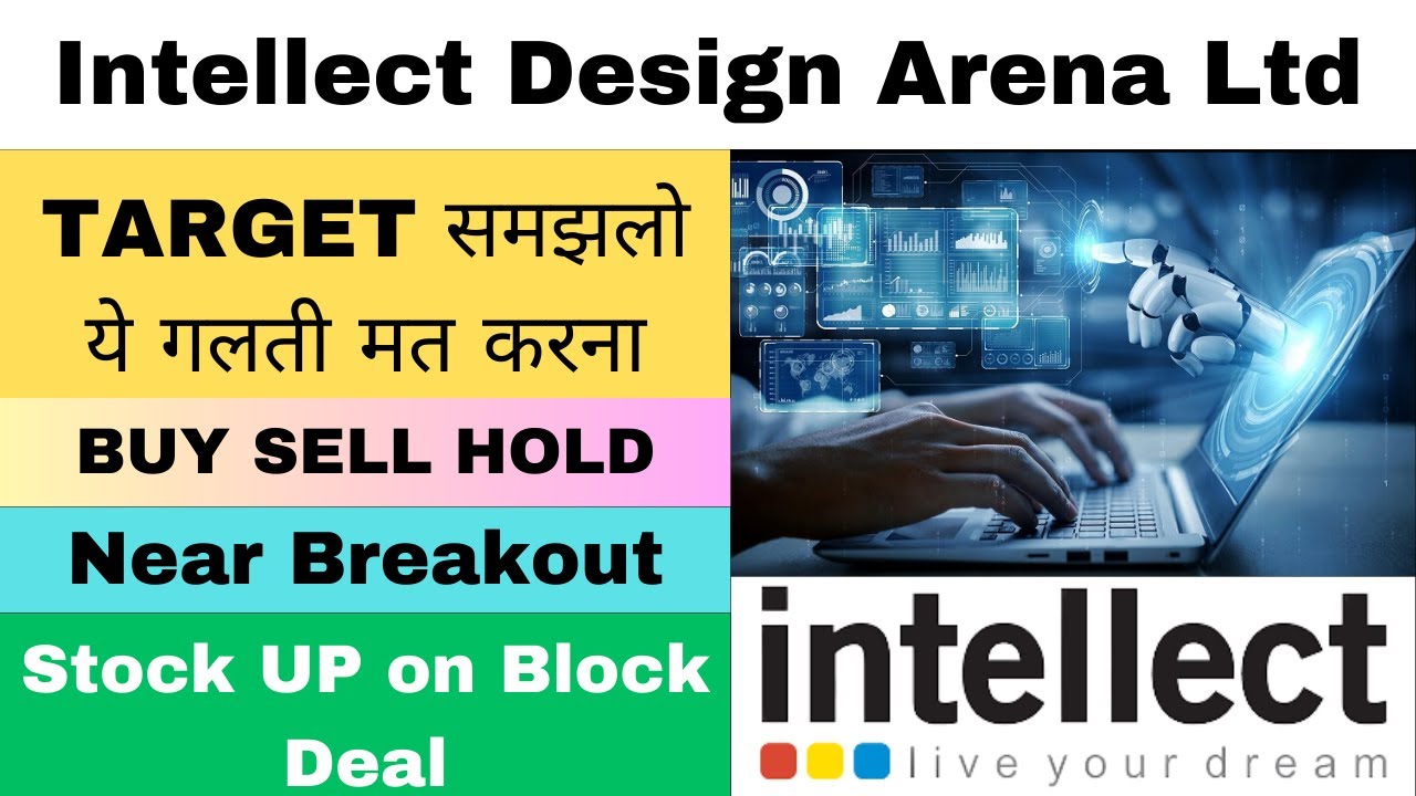 intellect share latest news l intellect share price target l intellect ...