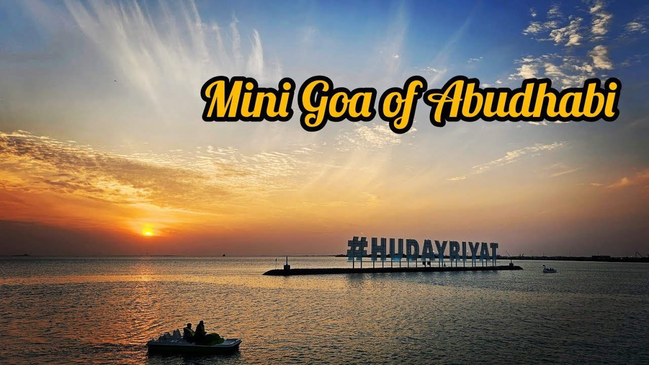 Mini Goa of Abu Dhabi|Hudayriyat island MAR VISTA|Marsana beach|Best ...