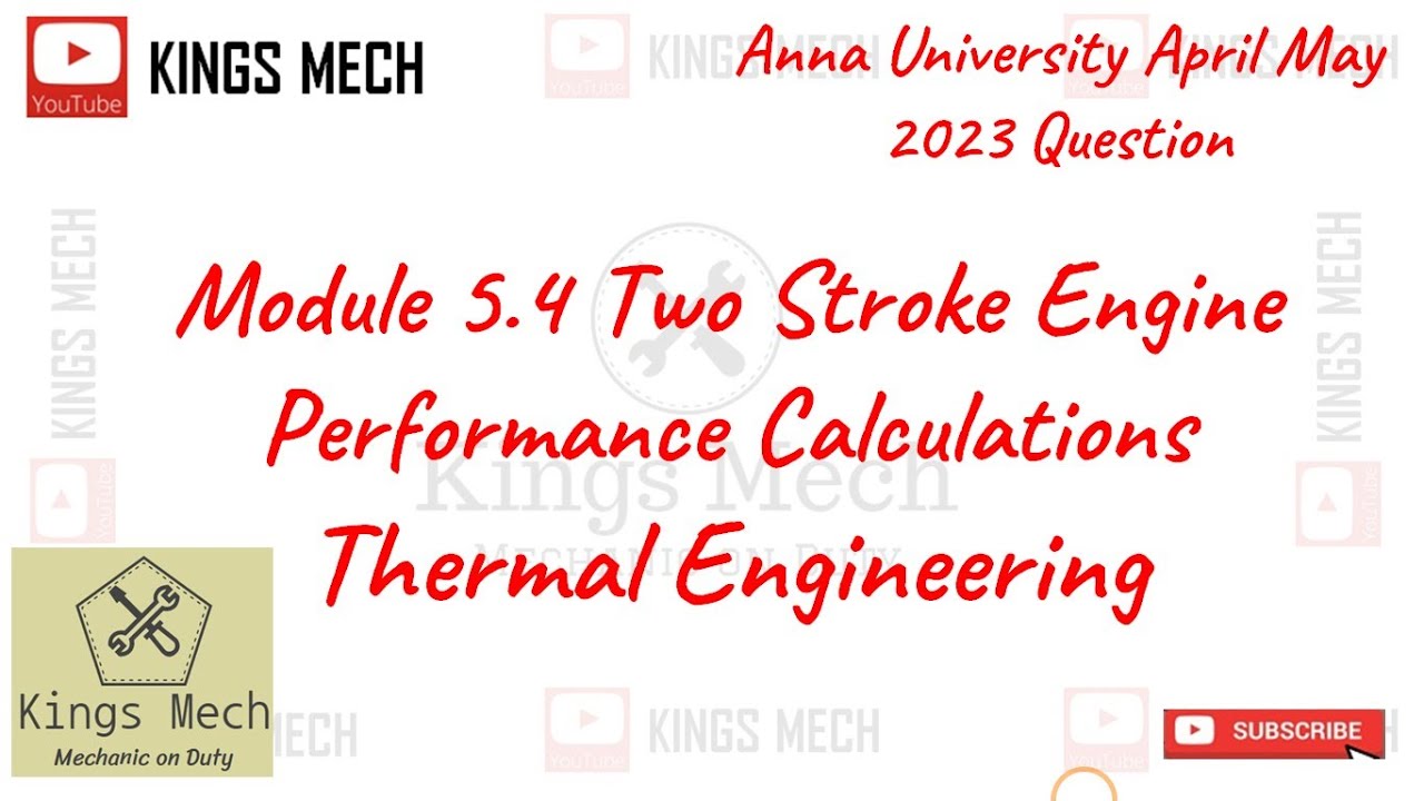 Module 5.4 Two stroke engine calculation Anna University April May 2023 ...