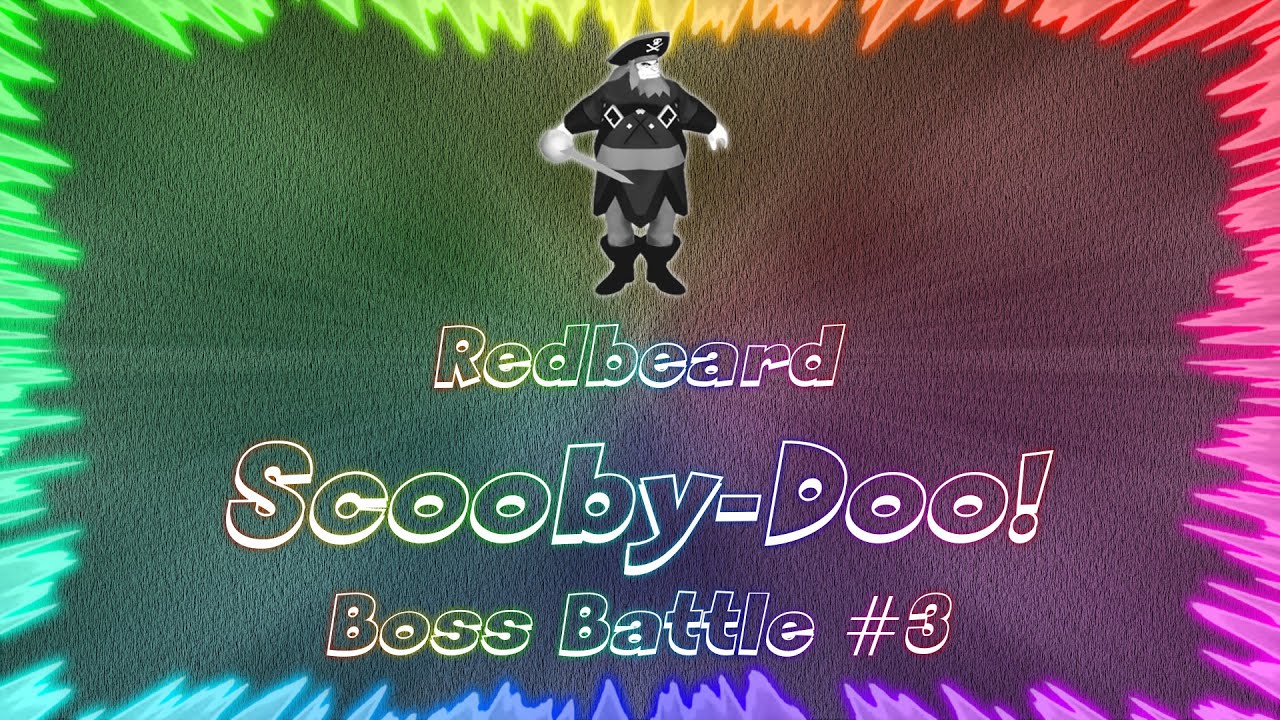 Scooby-Doo! Night of 100 Frights ★ Perfect Boss Battle #3 • Redbeard ...
