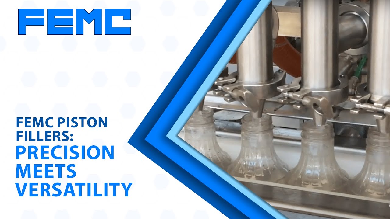 FEMC Piston Fillers: Precision Meets Versatility - YouTube