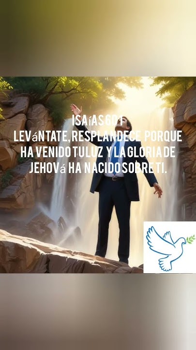 Isaías 60 1 Levántate Resplandece Porque Ha Venido Tu Luz Gloria