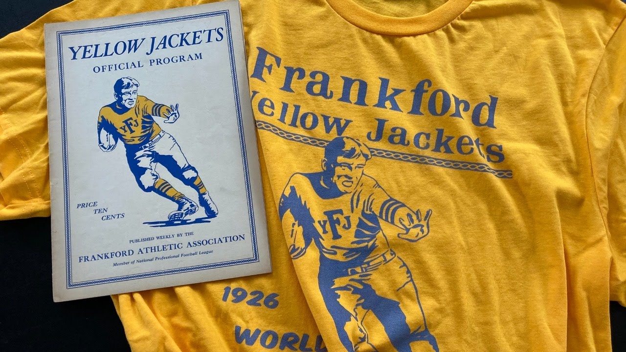 Frankford Yellow Jackets - Philadelphia's first NFL championship team ...