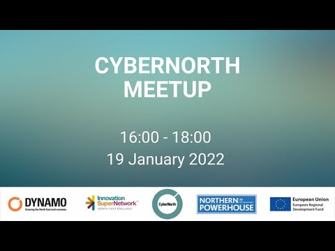 CyberNorth Meet Up 19 January 2022 - YouTube