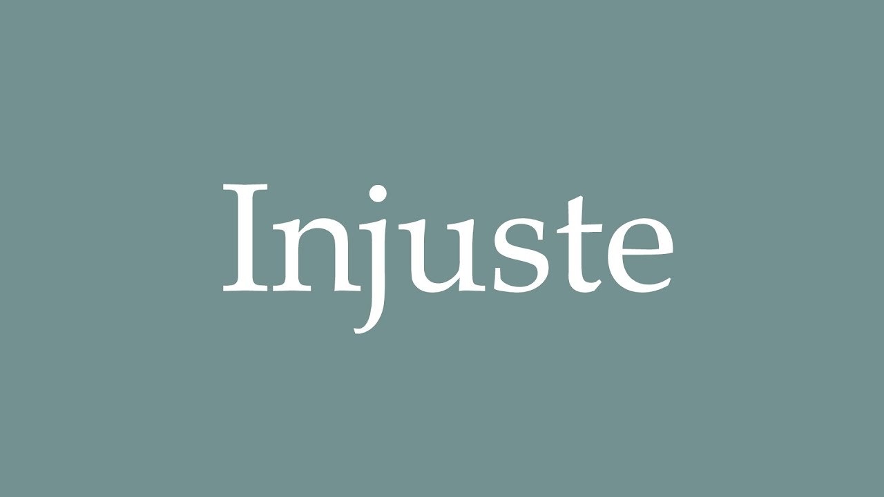 How to Pronounce ''Injuste'' (Injust) Correctly in French - YouTube