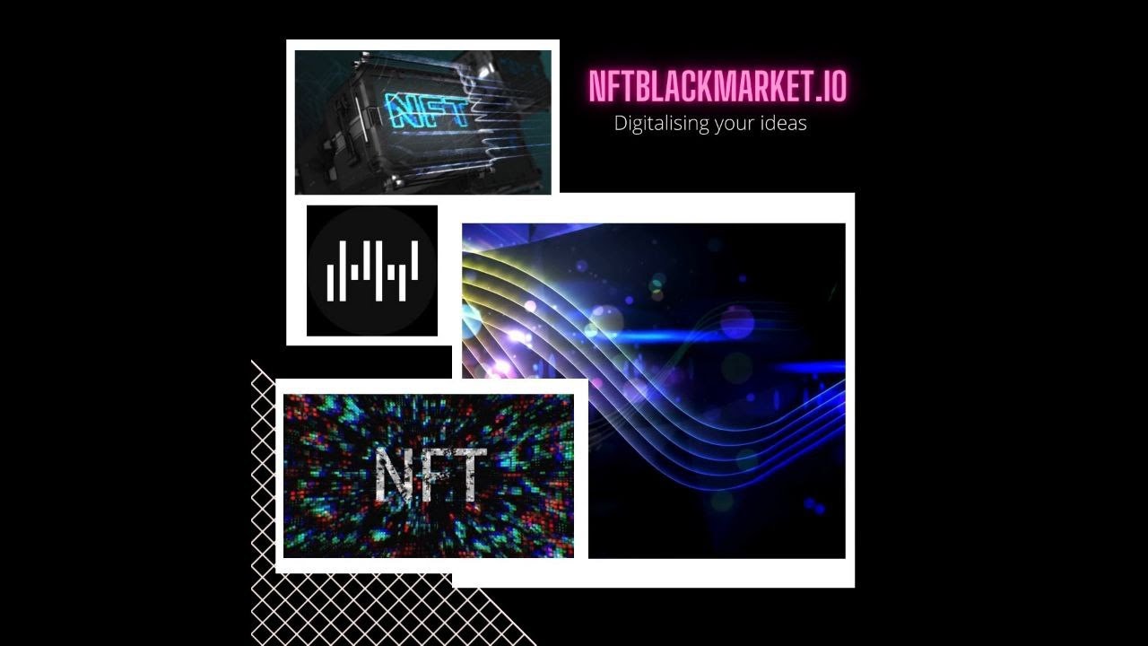 NFT BLACKMARKET, EARLY NFT TOKEN - YouTube
