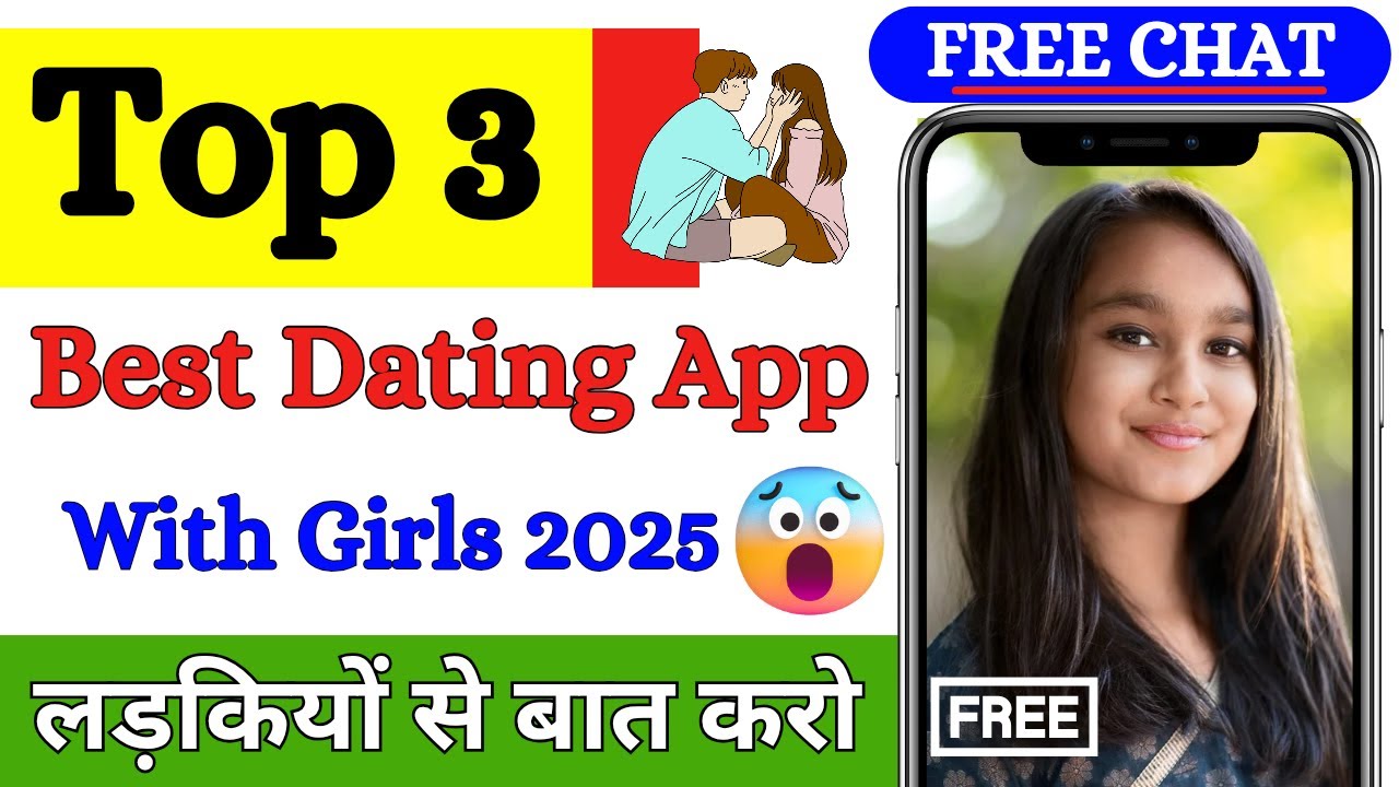 Top 3 Best Dating App In India 2025 | Best Real Dating App | Android ...