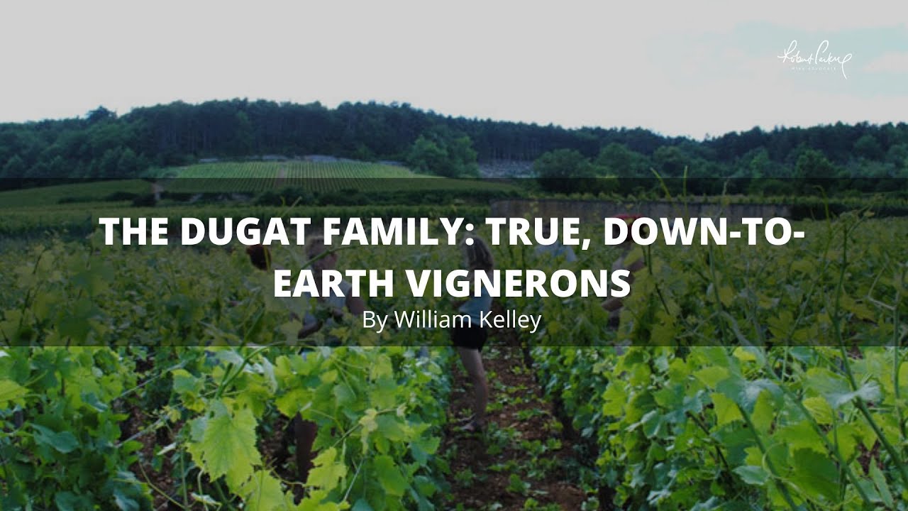 The Dugat family: True, down-to-earth vignerons - YouTube
