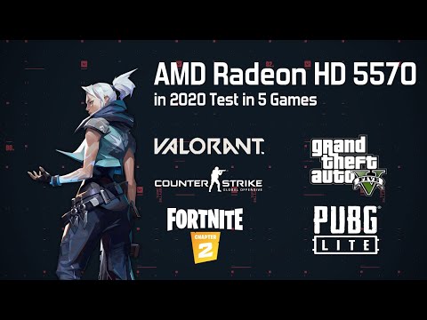 AMD Radeon HD 5570 in 2020 Test in 5 Games
