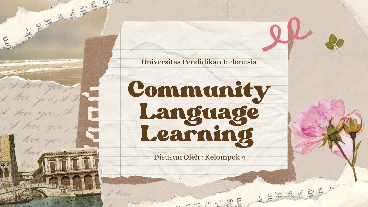 METODE PEMBELAJARAN BAHASA || MASYARAKAT BELAJAR BAHASA (COMMUNITY LANGUAGE LEARNING) - YouTube