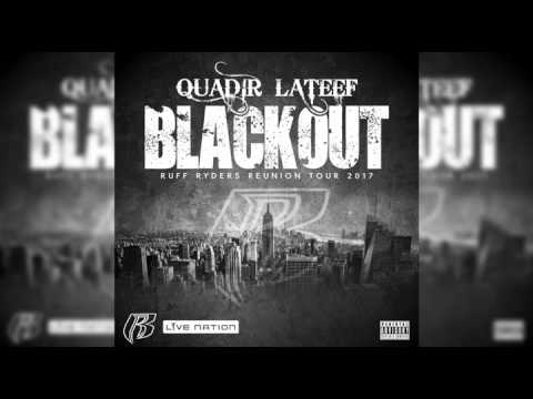 Quadir lateef - Blackout 2017 - YouTube