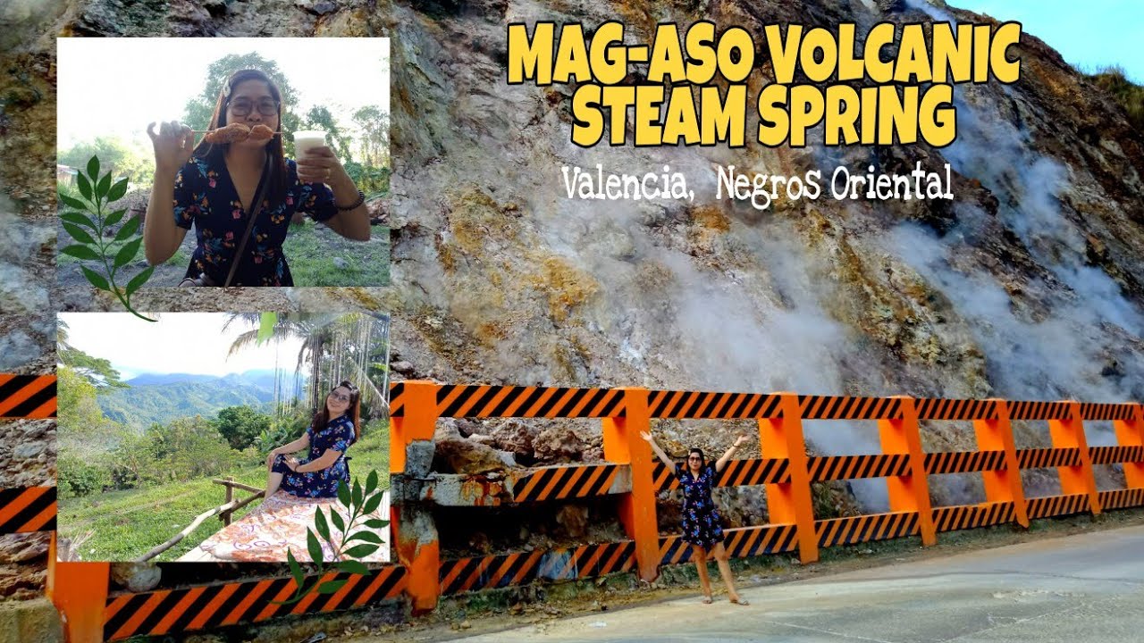 MAG-ASO VOLCANIC STEAM SPRING|| VALENCIA NEGROS ORIENTAL ||ROXCYF ...