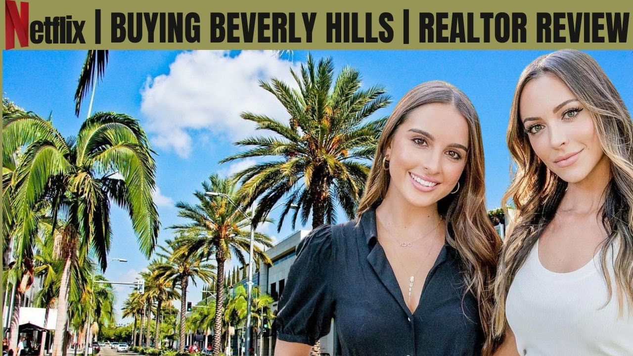 Buying Beverly Hills | Realtor Reality TV Review - YouTube
