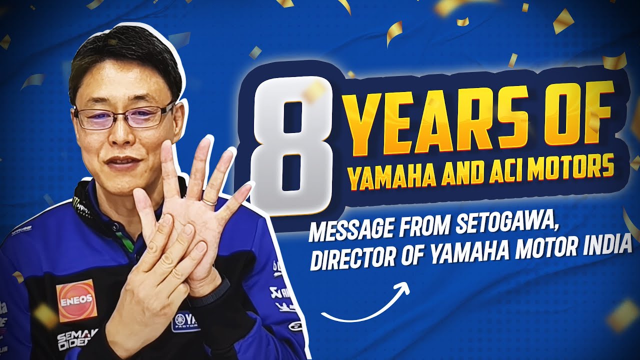 8 Years of Riding Pride | Message from Mr. Hiroshi Setogawa, Director of Yamaha Motor India ...