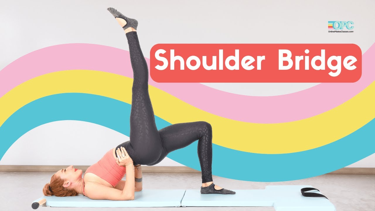 Shoulder Bridge on the Mat | Online Pilates Classes - YouTube