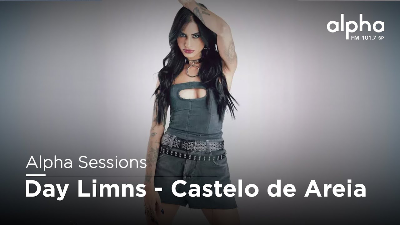 Alpha Sessions: Day Limns - Castelo de Areia | Alpha - YouTube