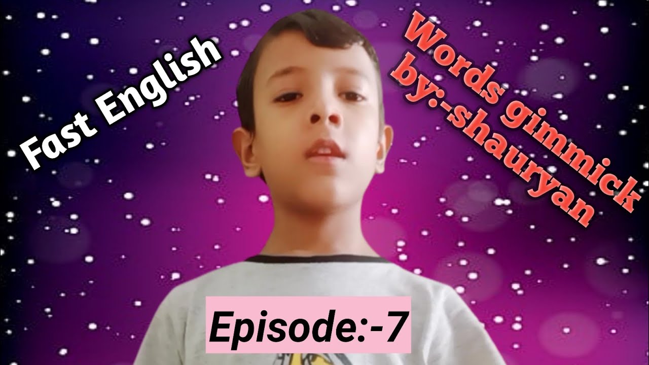 New episodes 7 words gimmick by:-shauryan - YouTube