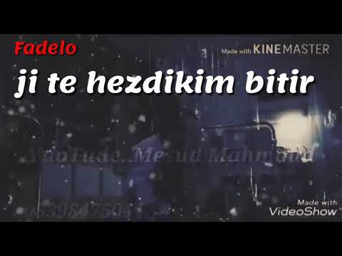 Ger dengê te tê min - حالة واتساب وفيسبوك مع كلمات HD