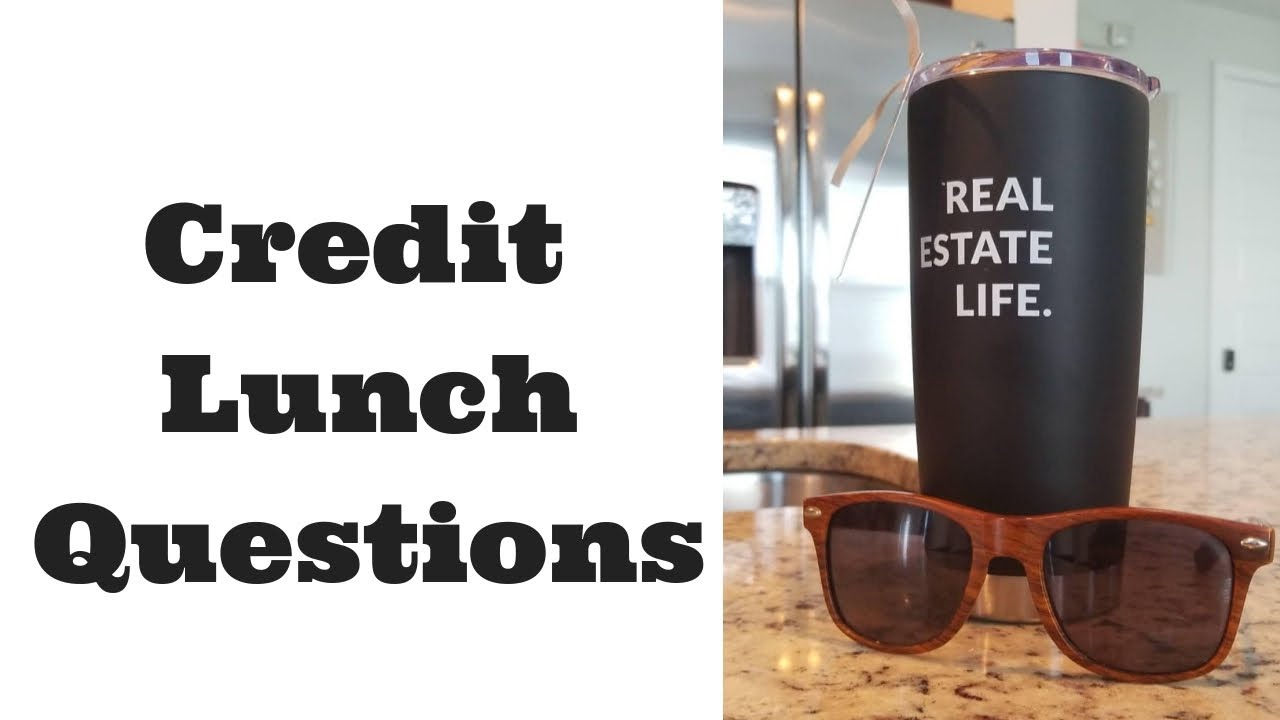 Credit Lunch Questions - YouTube