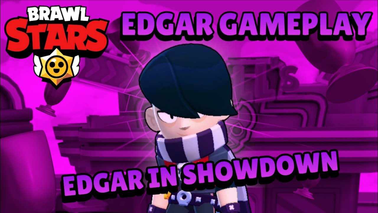 EDGAR BRAWLER GAMEPLAY BRAWL STARS | EDGAR IS TOO OP IN SOLO SHOWDOWN ...