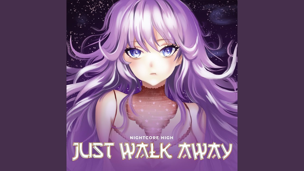 Just Walk Away (Sped Up) - YouTube