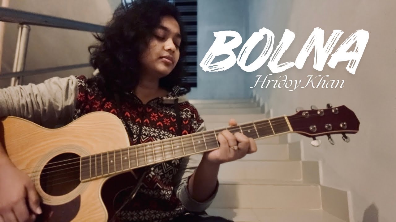 Bolna Tui Bolna | Hridoy Khan | covered by Ankita - YouTube