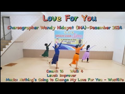 Love For You Line Dance#choreo Wandy Hidayat (INA) |Demo Siti,Anie,Titi ...