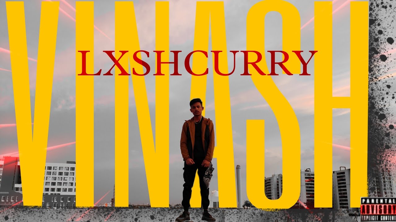 VINASH / LASHCURRY / Prod by SHREDDED / LATEST HINDI RAP 2022 - YouTube
