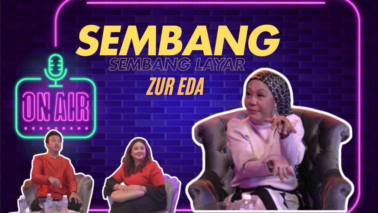 SEMBANG LAYAR | EP 1 | ZUR EDA | PERJALANAN SEORANG PENYANYI - YouTube