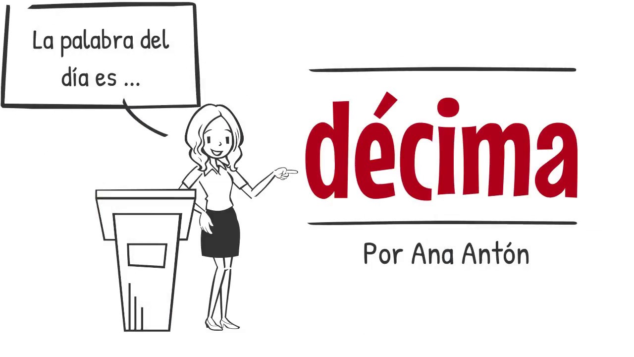 La palabra del día: décima - YouTube