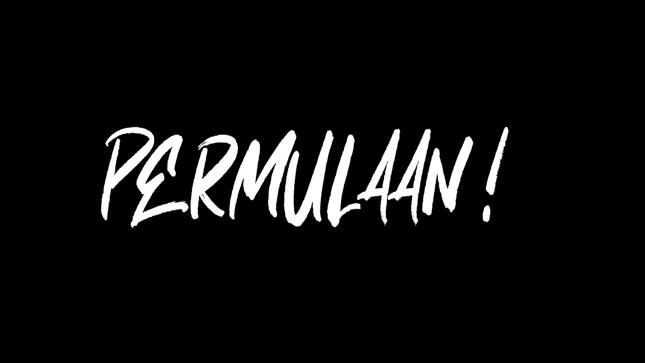 Permulaan! - YouTube